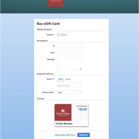 Digital Gift Card | Frothy Monkey